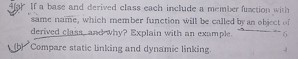 Solved 4lat If a base and derived class each include a | Chegg.com