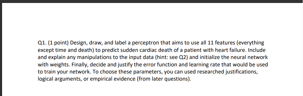 Solved Q1. (1 point) Design, draw, and label a perceptron | Chegg.com