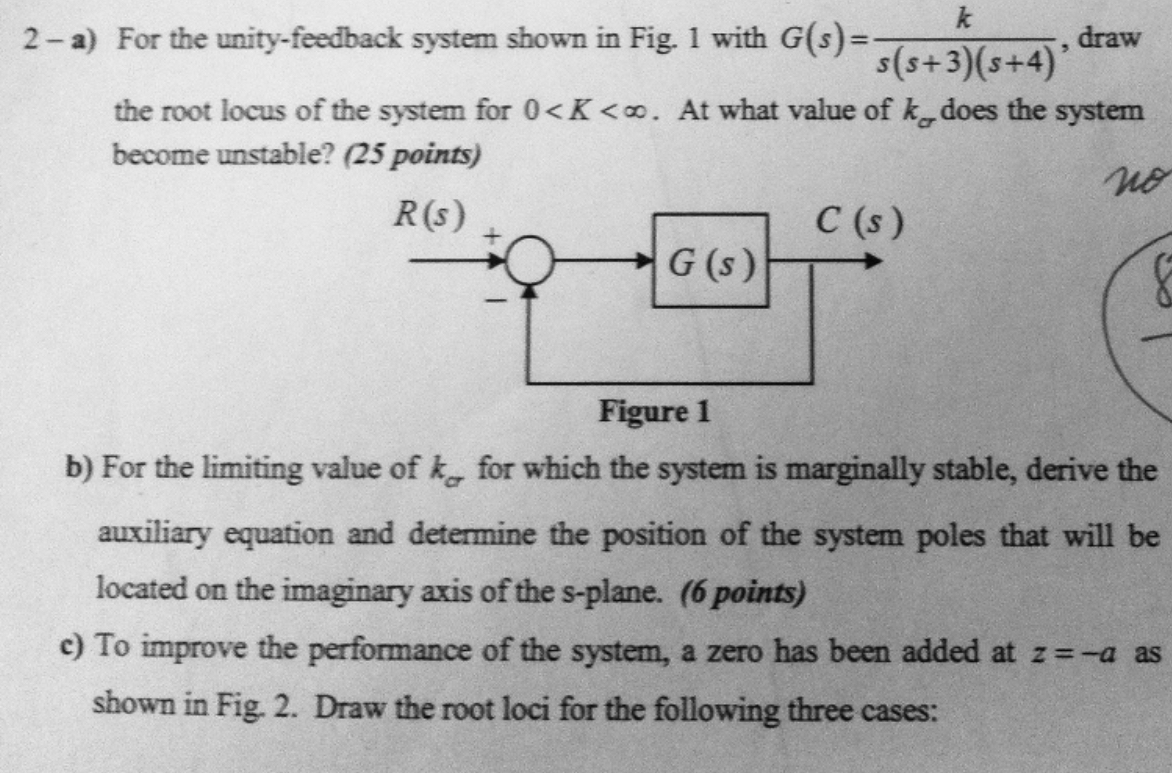 Solved by an EXPERT 2 - a, G(s)=ks(s+3)(s+4), ﻿drawthe root locus of ﻿the | Chegg.com