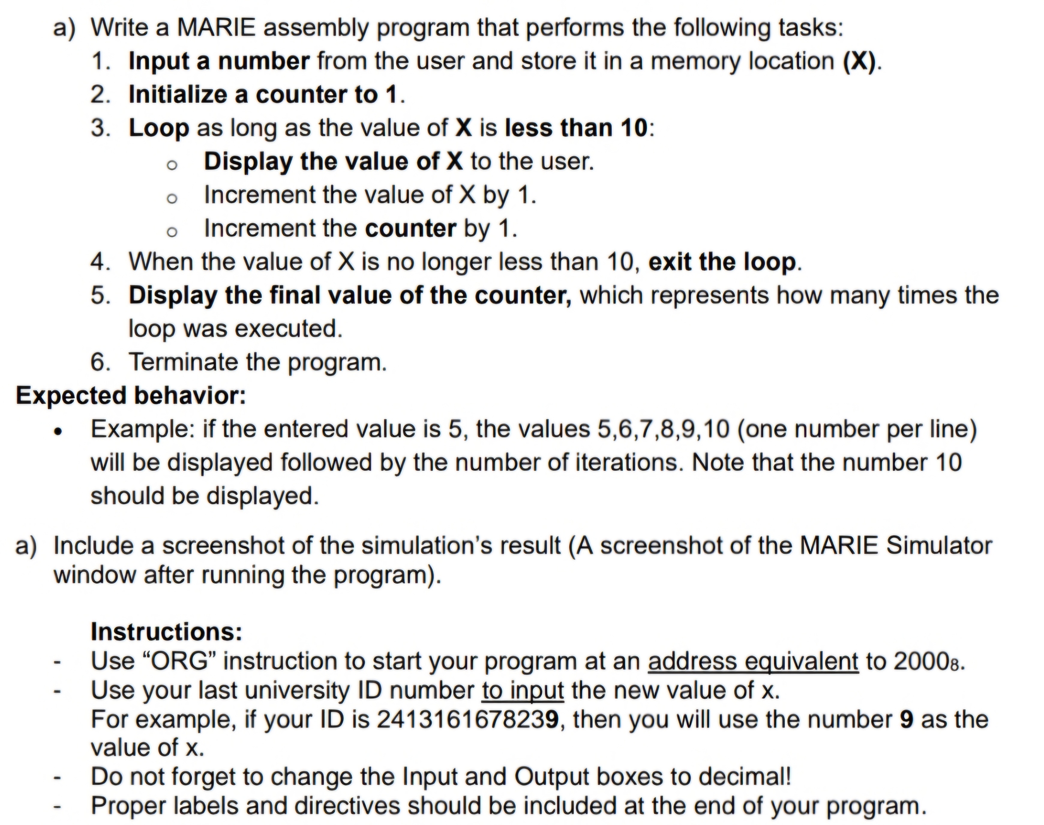 Solved a) ﻿Write a MARIE assembly program that performs the | Chegg.com
