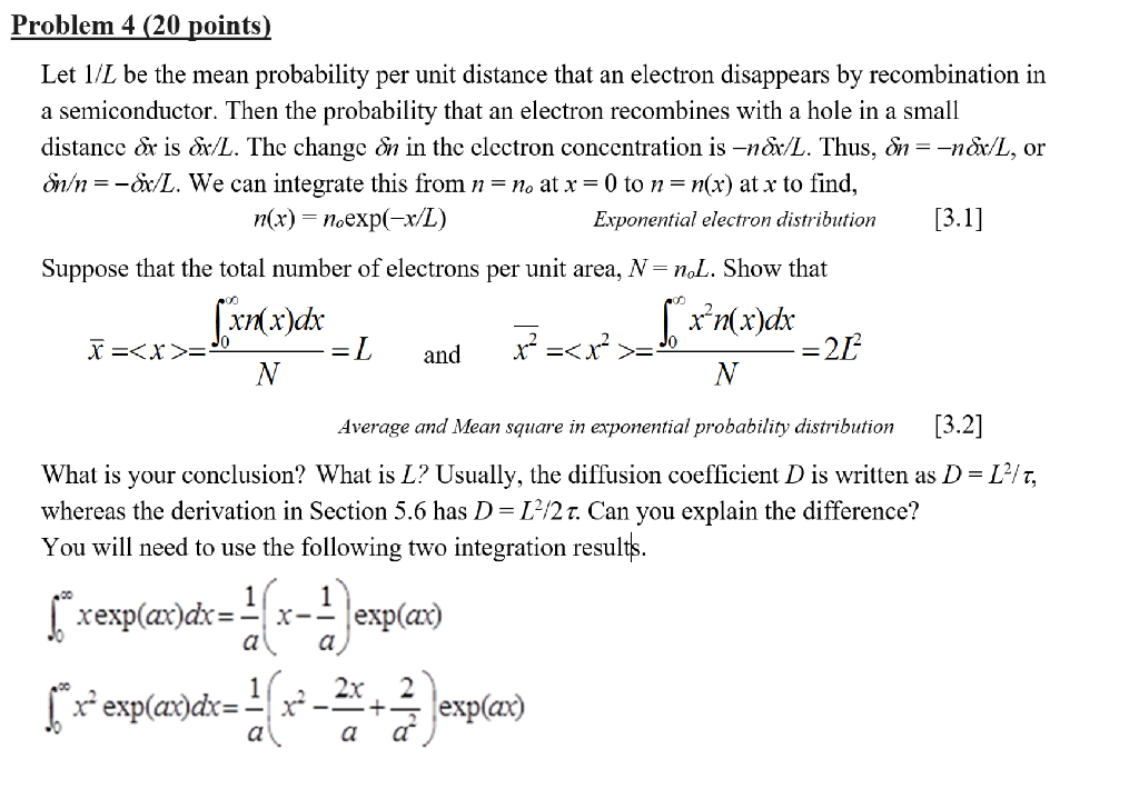 Solved Problem 4 (20 points) Let 1/L be the mean probability | Chegg.com