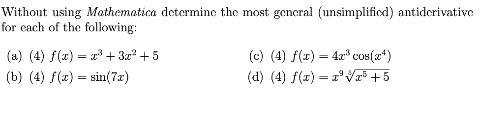 Solved Without using Mathematica determine the most general | Chegg.com