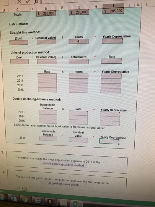 Solved PR 9.2B Comparing Three Depreciation Methods OBJ 2 | Chegg.com Solved PR 9.2B Comparing Three Depreciation Methods OBJ 2 | Chegg.com