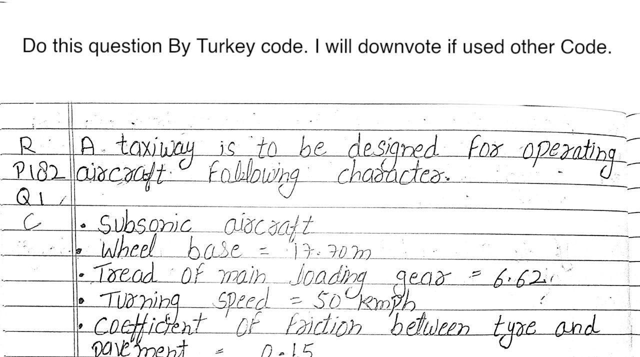 Solved Do this question By Turkey code. I will downvote if | Chegg.com