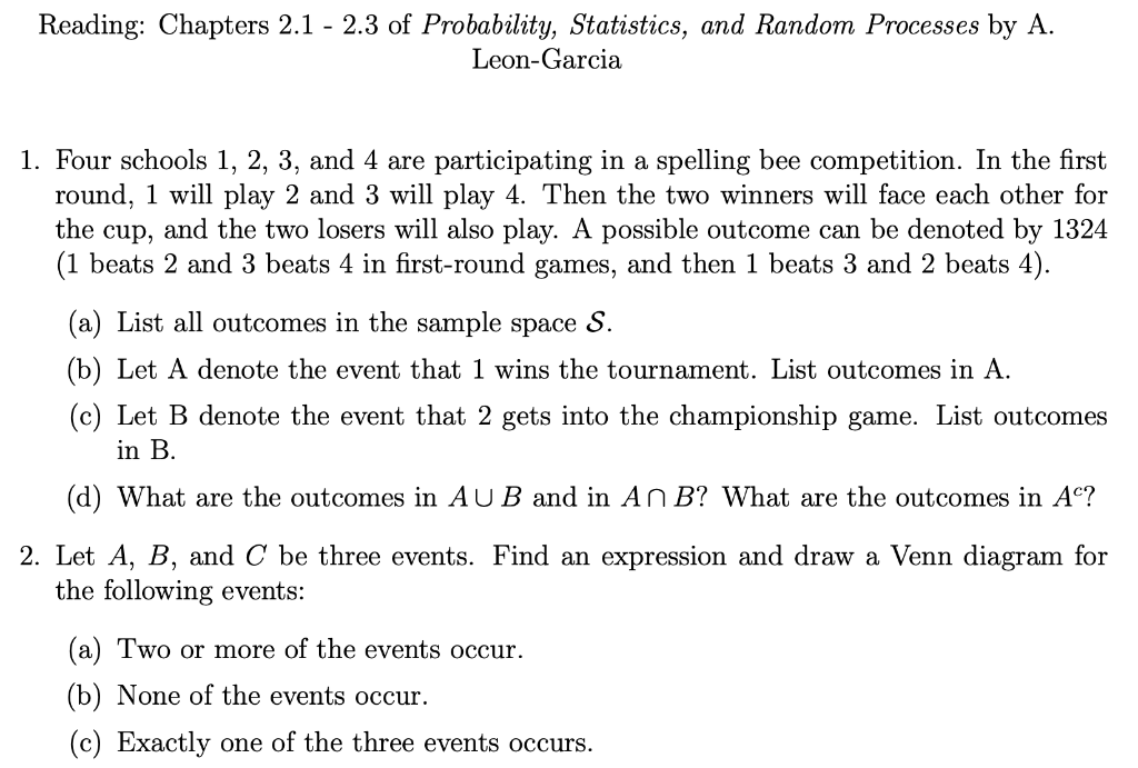 Solved Reading: Chapters 2.1−2.3 of Probability, Statistics, | Chegg.com