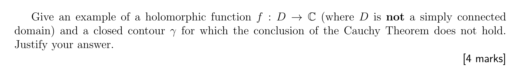 Solved Give an example of a holomorphic function f :D + C | Chegg.com