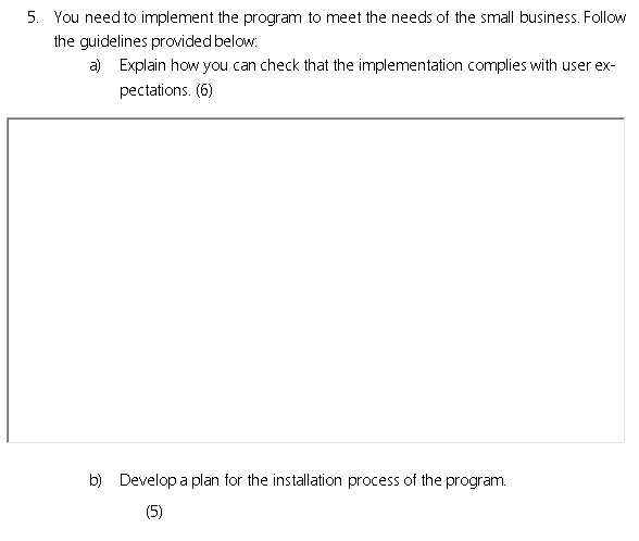 5. You need to implement the program to meet the | Chegg.com