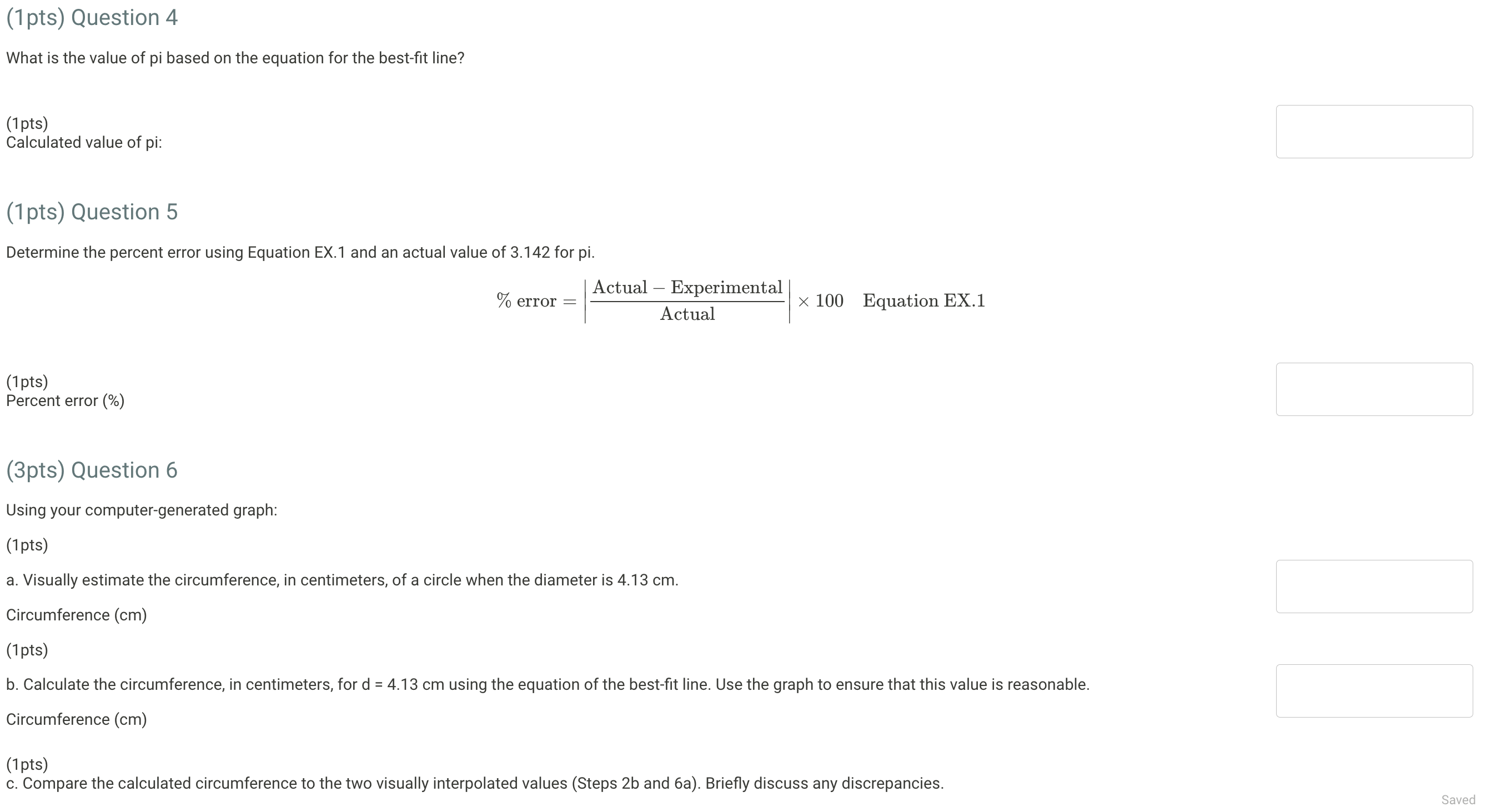 (1pts) Question 4 What is the value of pi based on | Chegg.com
