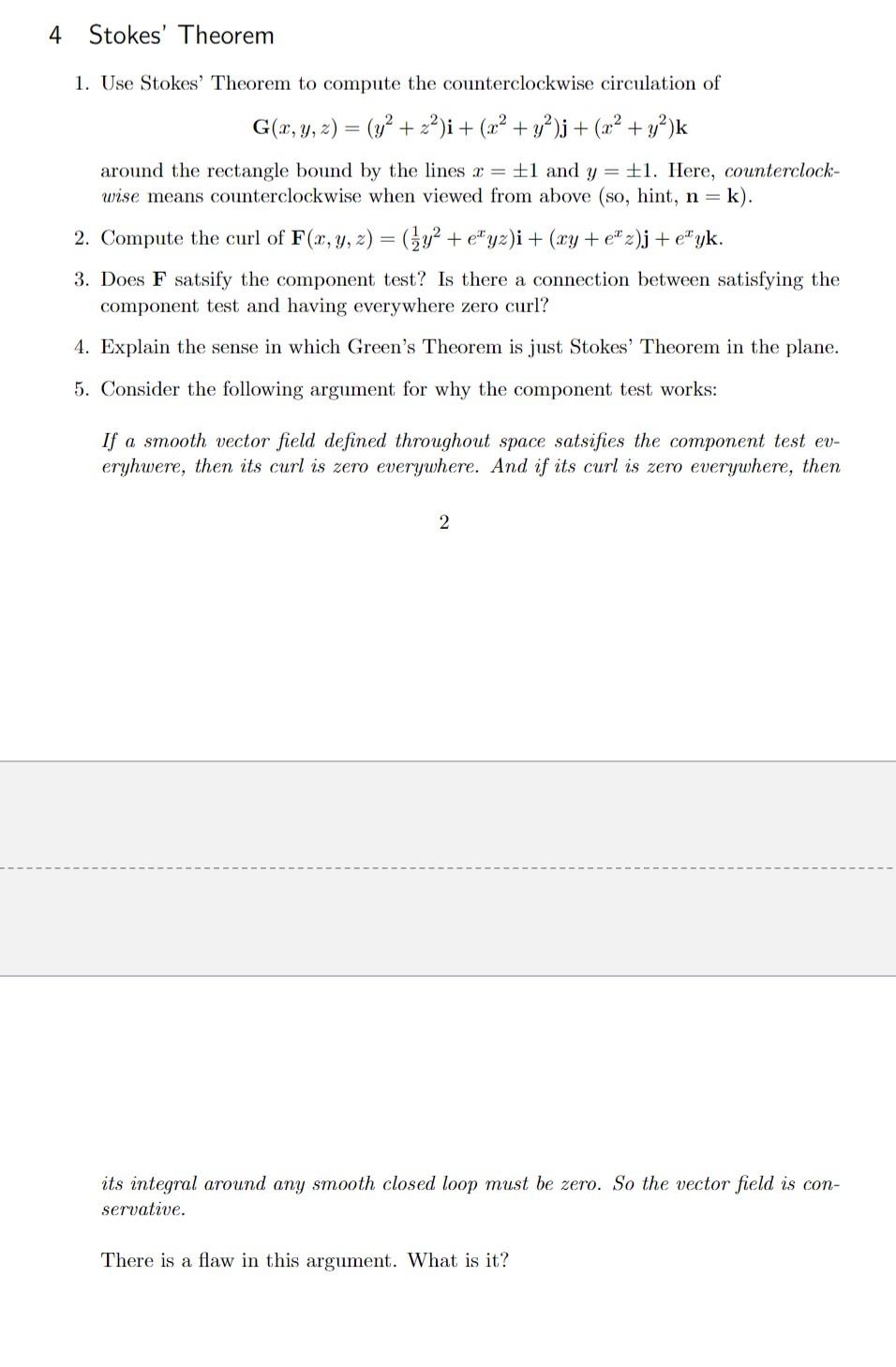 Solved 4 Stokes’ Theorem1. Use Stokes’ Theorem to compute | Chegg.com Solved 4 Stokes’ Theorem1. Use Stokes’ Theorem to compute | Chegg.com