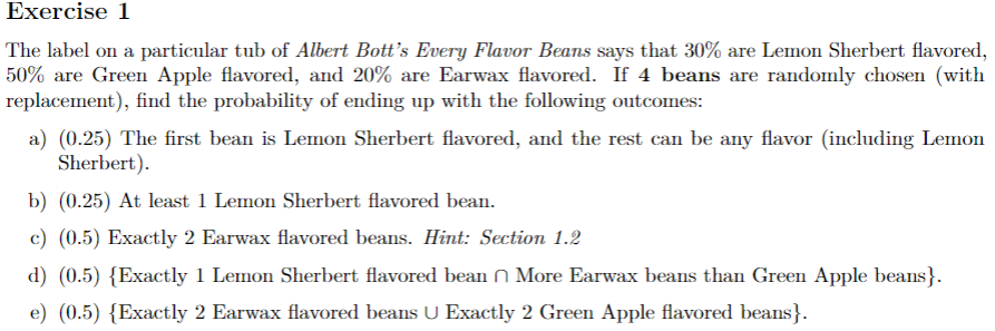Solved The label on a particular tub of Albert Bott's Every | Chegg.com