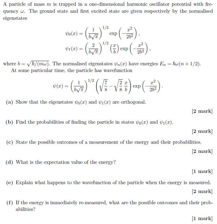 Solved A particle of mass m is trapped in a one-dimensional | Chegg.com