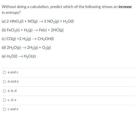 Solved Without doing a calculation, predict which of the | Chegg.com