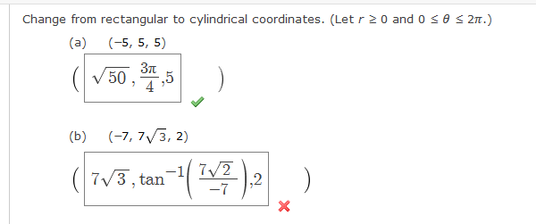 Solved Change from rectangular to cylindrical coordinates. | Chegg.com