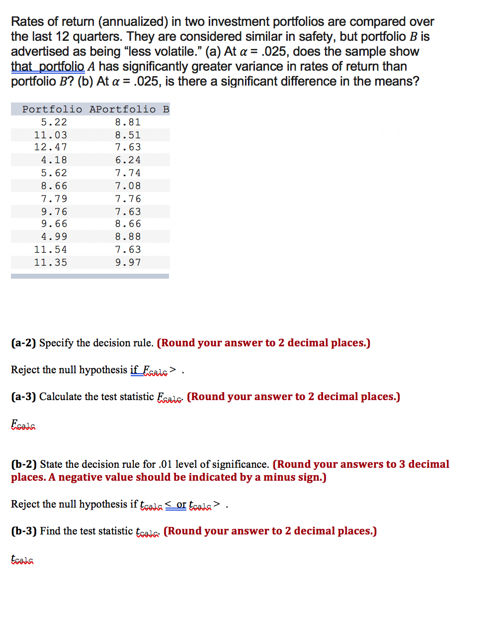 Solved Rates of return (annualized) in two investment | Chegg.com