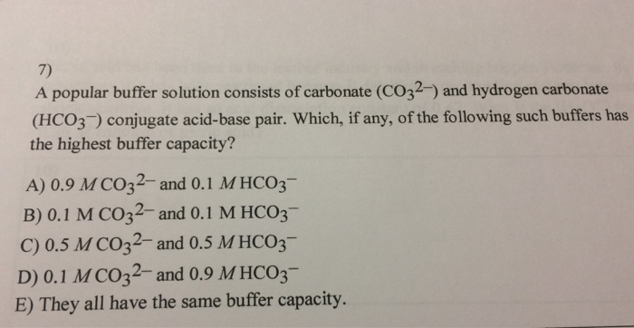 Solved A popular buffer solution consists of carbonate | Chegg.com