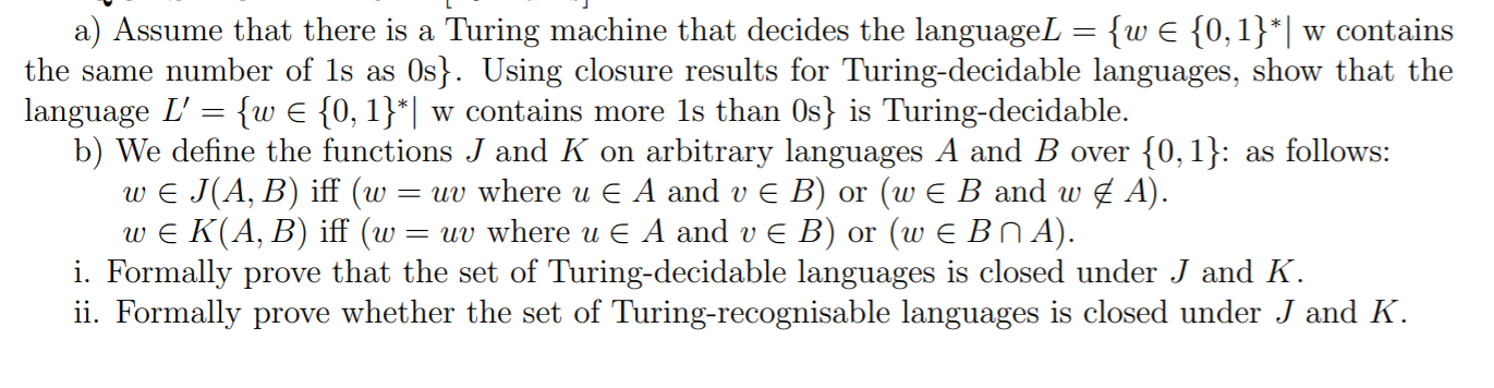 Solved a) answer: Since L1 is Turing -decidable, hence | Chegg.com