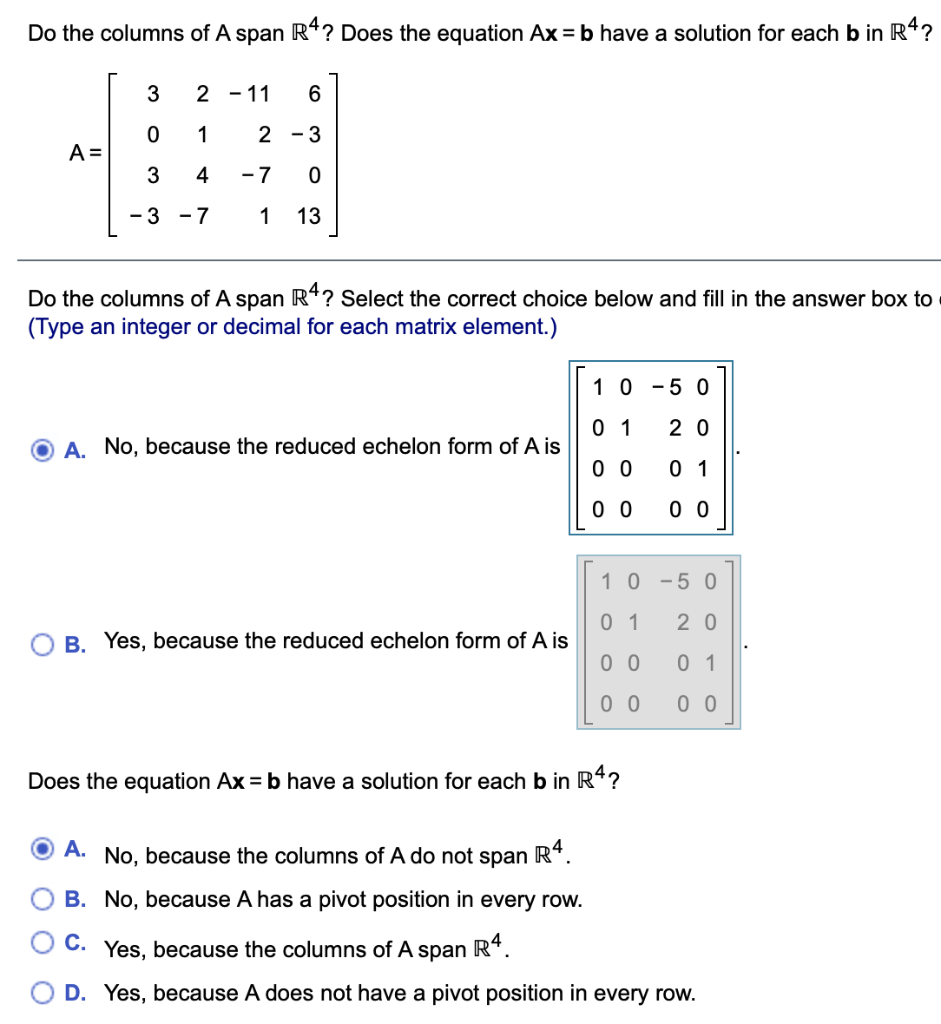 Solved Do the columns of A span R4? Does the equation Ax = b | Chegg.com