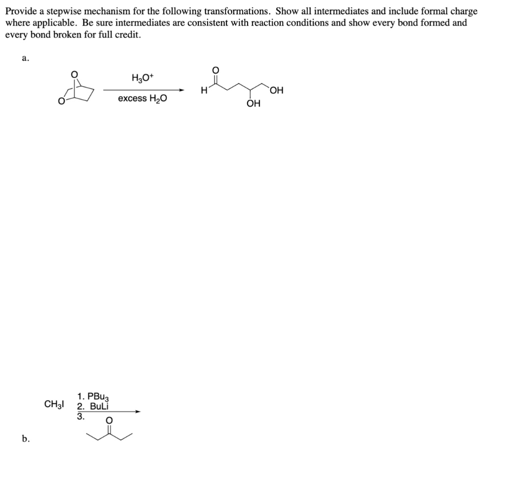 Solved Provide a stepwise mechanism for the following | Chegg.com