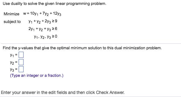 Solved Use duality to solve the given linear programming | Chegg.com