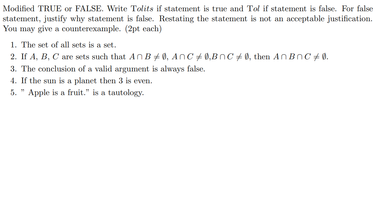 Solved Modified TRUE or FALSE. Write Tolits if statement is | Chegg.com