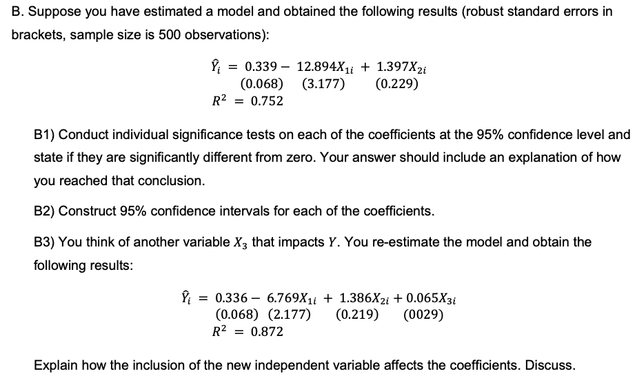 Solved 3. Suppose you have estimated a model and obtained | Chegg.com