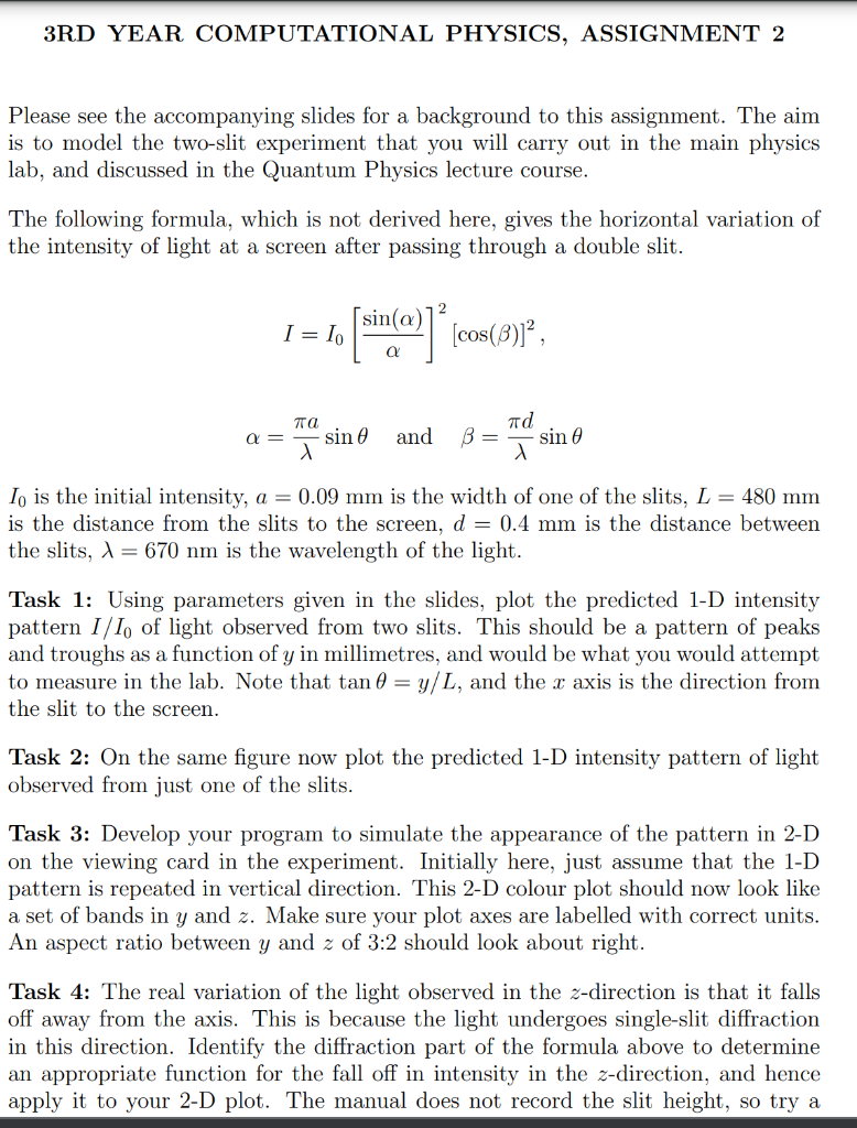 3RD YEAR COMPUTATIONAL PHYSICS, ASSIGNMENT 2 Please | Chegg.com