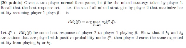 Solved [20 points) Given a two player normal form game, let | Chegg.com