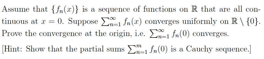 Solved Assume that {fn(x)} is a sequence of functions on R | Chegg.com