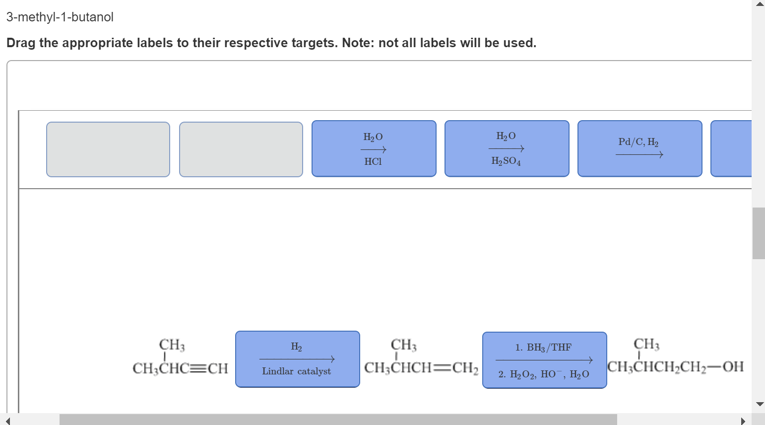Solved 3-methyl-1-butanol Drag the appropriate labels to | Chegg.com
