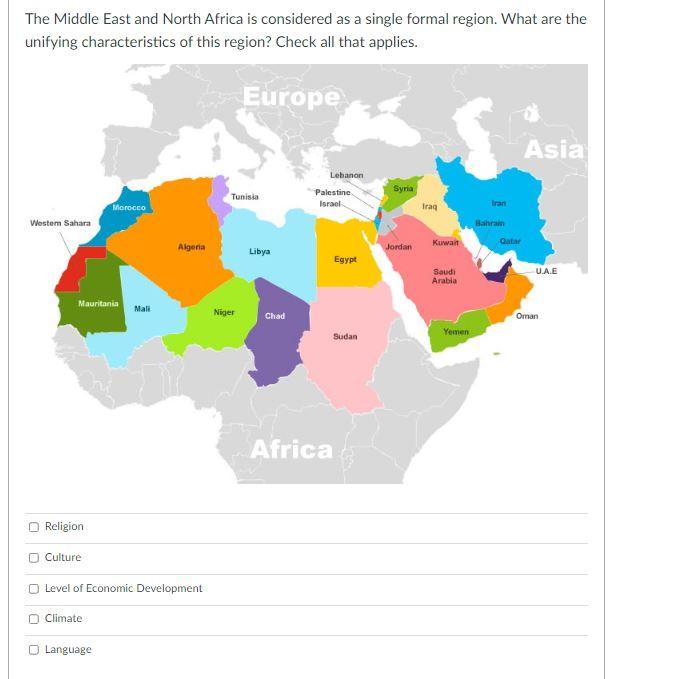 The Middle East and North Africa is considered as a | Chegg.com