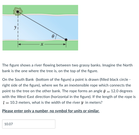 Solved 0 x The figure shows a river flowing between two | Chegg.com
