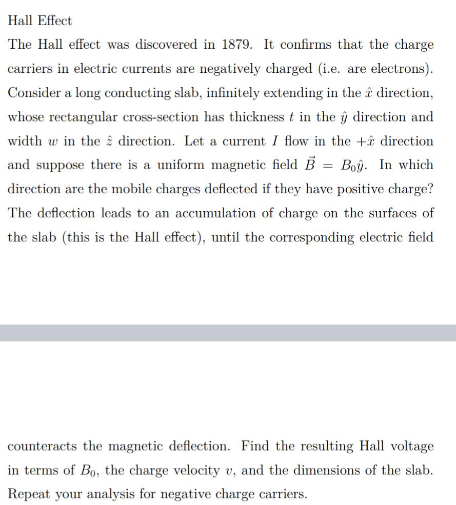Solved Hall Effect The Hall effect was discovered in 1879. | Chegg.com
