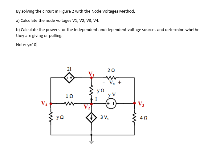 By solving the circuit in Figure 2 with the Node | Chegg.com