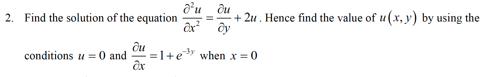 Solved 8 น = , о?и ди 2. Find the solution of the equation + | Chegg.com