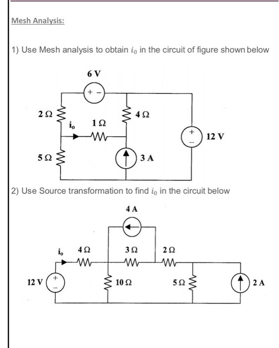 Solved Mesh Analysis: 1) Use Mesh analysis to obtain io in | Chegg.com