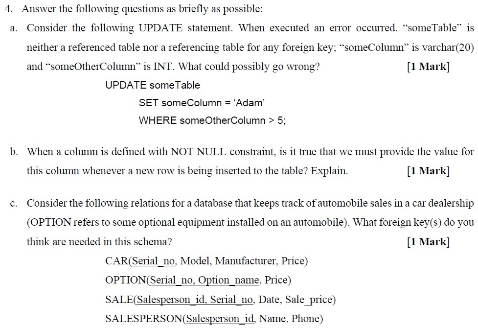 Solved 4. Answer the following questions as briefly as | Chegg.com Solved 4. Answer the following questions as briefly as | Chegg.com