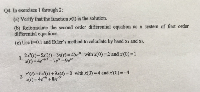 Solved Q4. In exercises 1 through 2: (a) Verify that the | Chegg.com