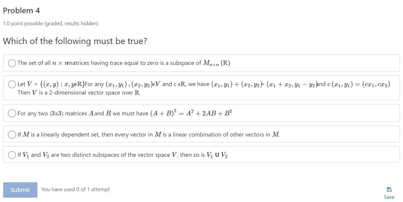 Solved Problem 4 1.0 point possible (graded, results hidden) | Chegg.com