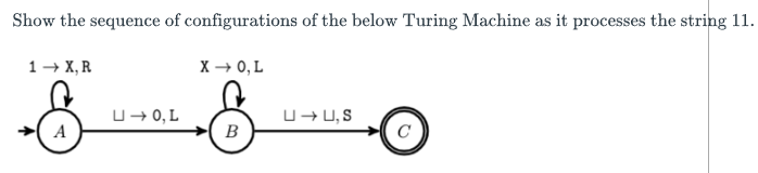 Solved Show the sequence of configurations of the below | Chegg.com