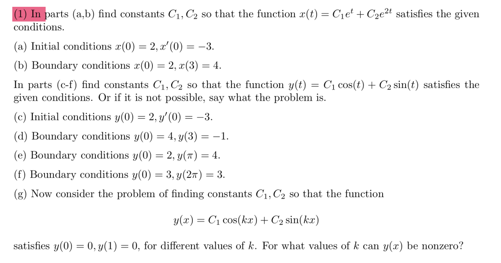 Solved (1 In parts (a,b) find constants C1,C2 so that the | Chegg.com