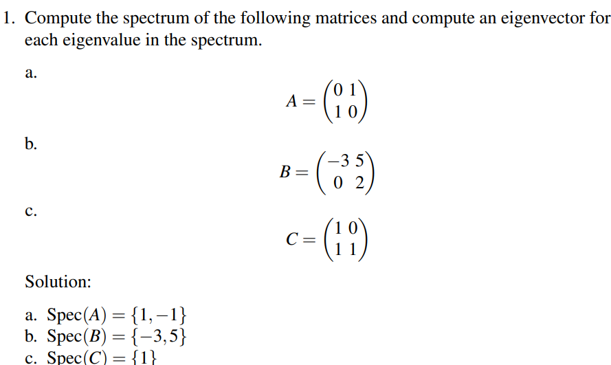 Solved 1. Compute the spectrum of the following matrices and | Chegg.com