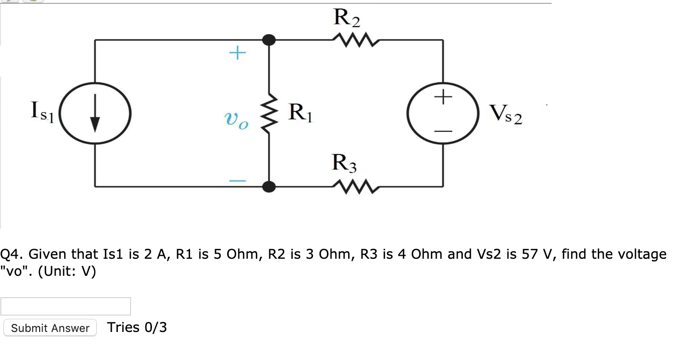 Solved R2 Vs2 R1 R3 Q4. Given that Is1 is 2 A, R1 is 5 Ohm, | Chegg.com