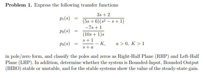 Solved Problem 1. Express the following transfer functions | Chegg.com