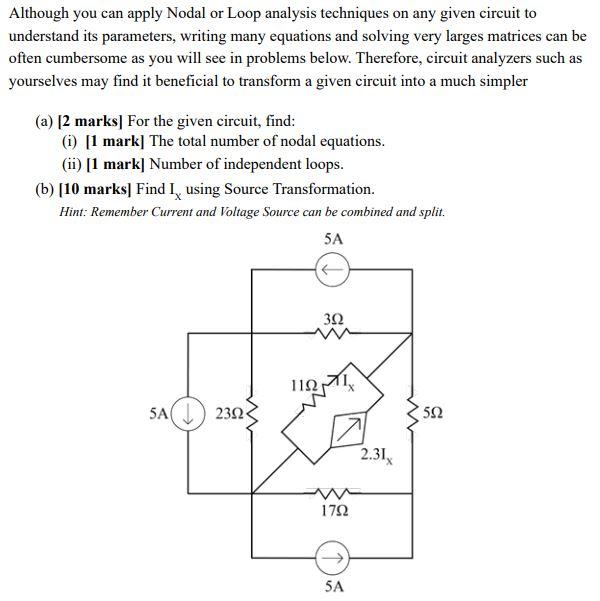 Solved Although you can apply Nodal or Loop analysis | Chegg.com