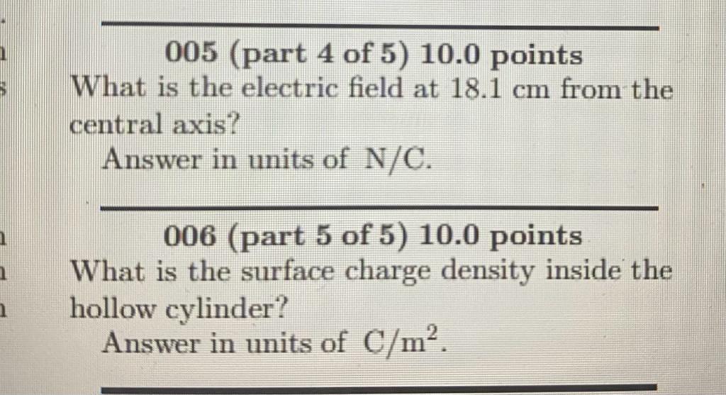 Solved 002 (part 1 of 5 ) 10.0 points A long non-conducting | Chegg.com