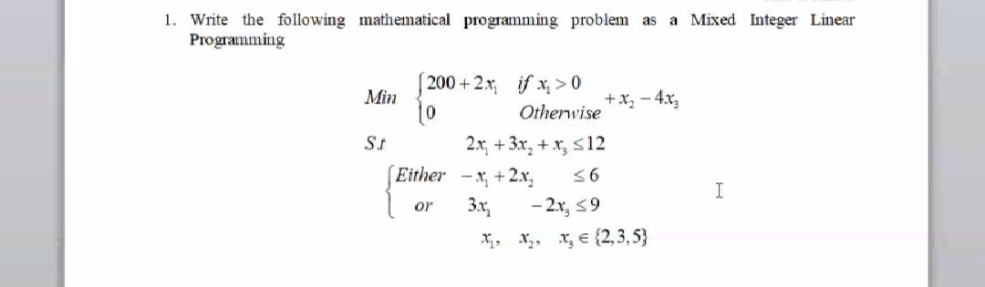 1. Write the following mathematical programming | Chegg.com