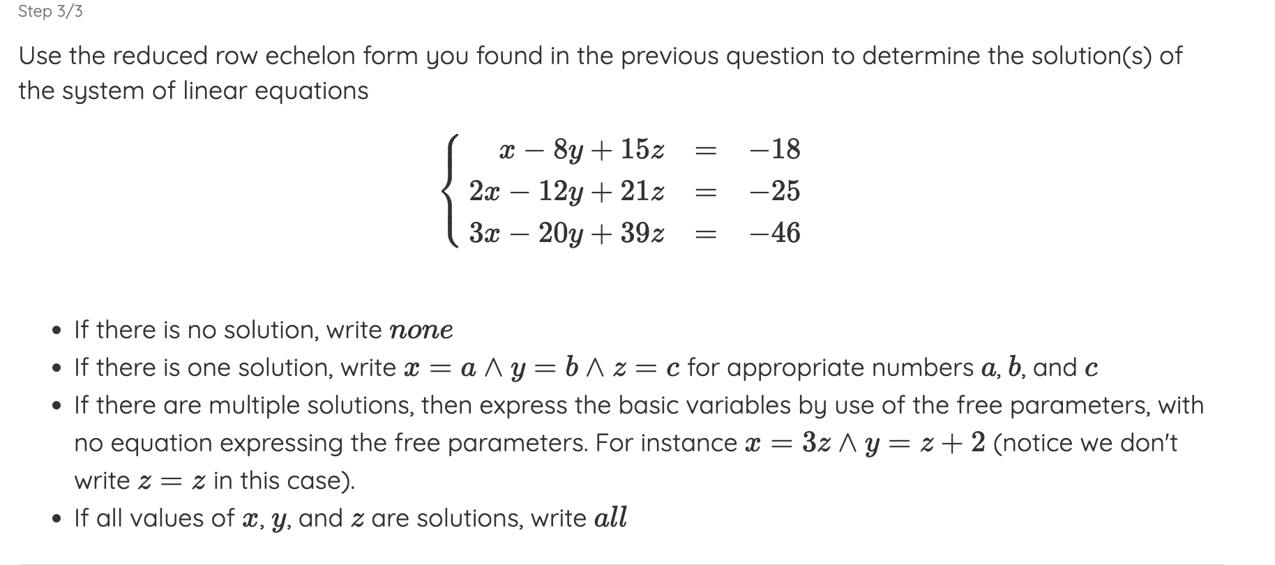 Solved Step 3/3 Use the reduced row echelon form you found | Chegg.com