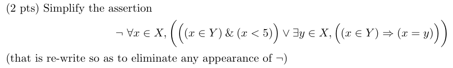 Solved (2 pts) Simplify the assertion | Chegg.com