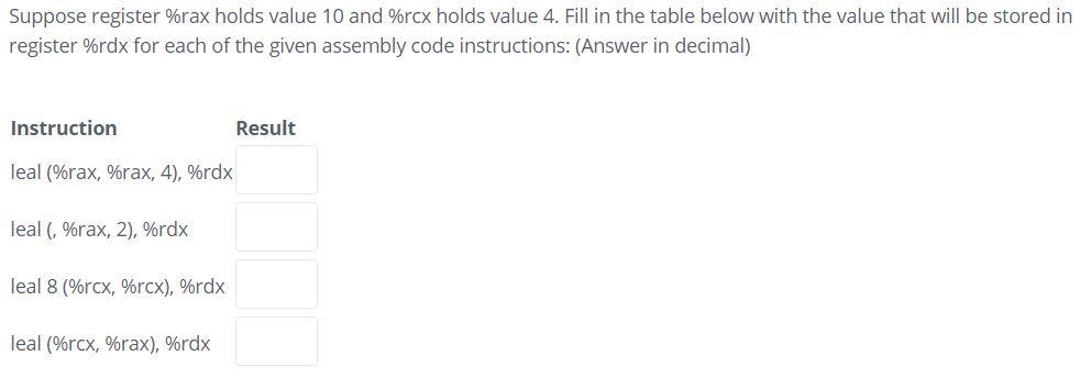 Solved Suppose register %rax holds value 10 and %rcx holds | Chegg.com