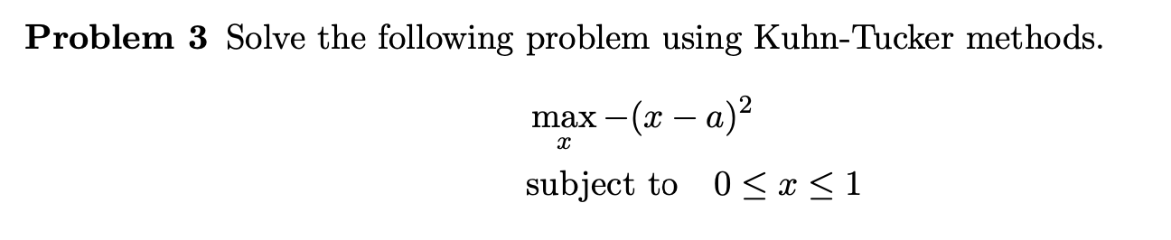 Solved Problem 3 Solve the following problem using | Chegg.com